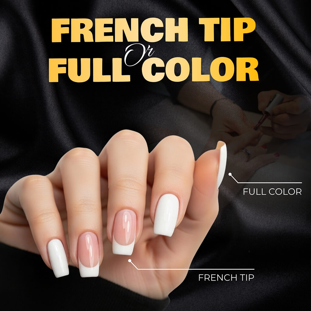 French Tip or Full Color? — How to Choose for Your Hands - The Nail Box